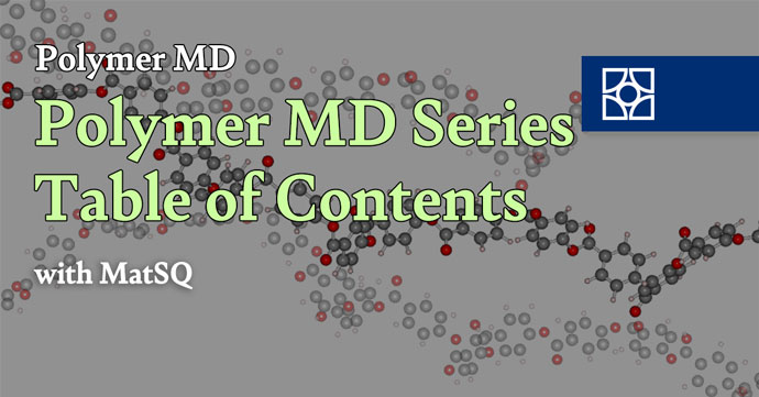 Lammps Molecular Dynamics Simulation For Polymer Polymer Md Materials Square