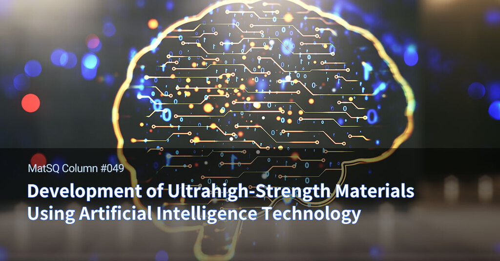 Development of Ultrahigh-Strength Materials Using Artificial ...