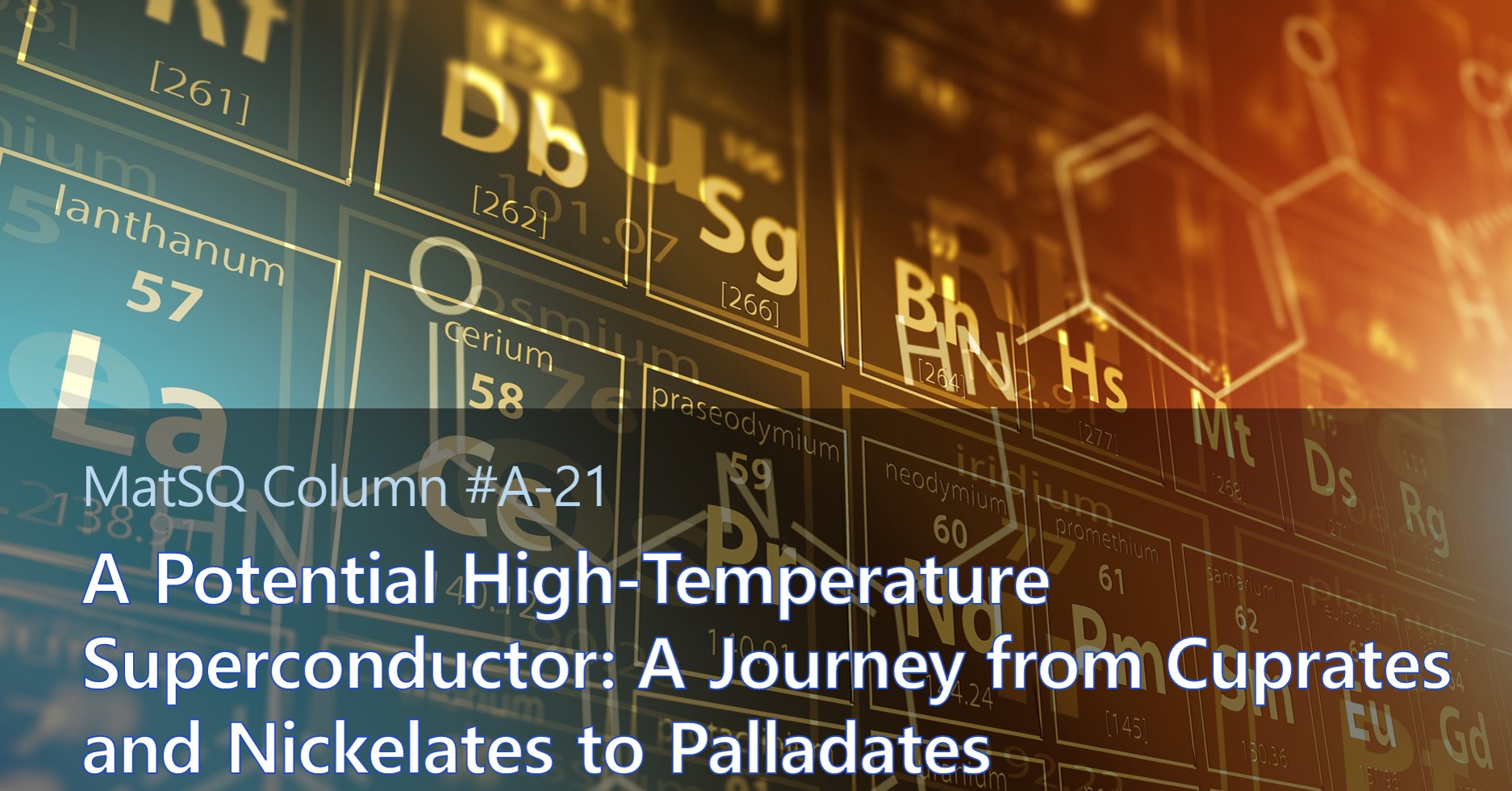 A Potential High-Temperature Superconductor: A Journey from Cuprates ...